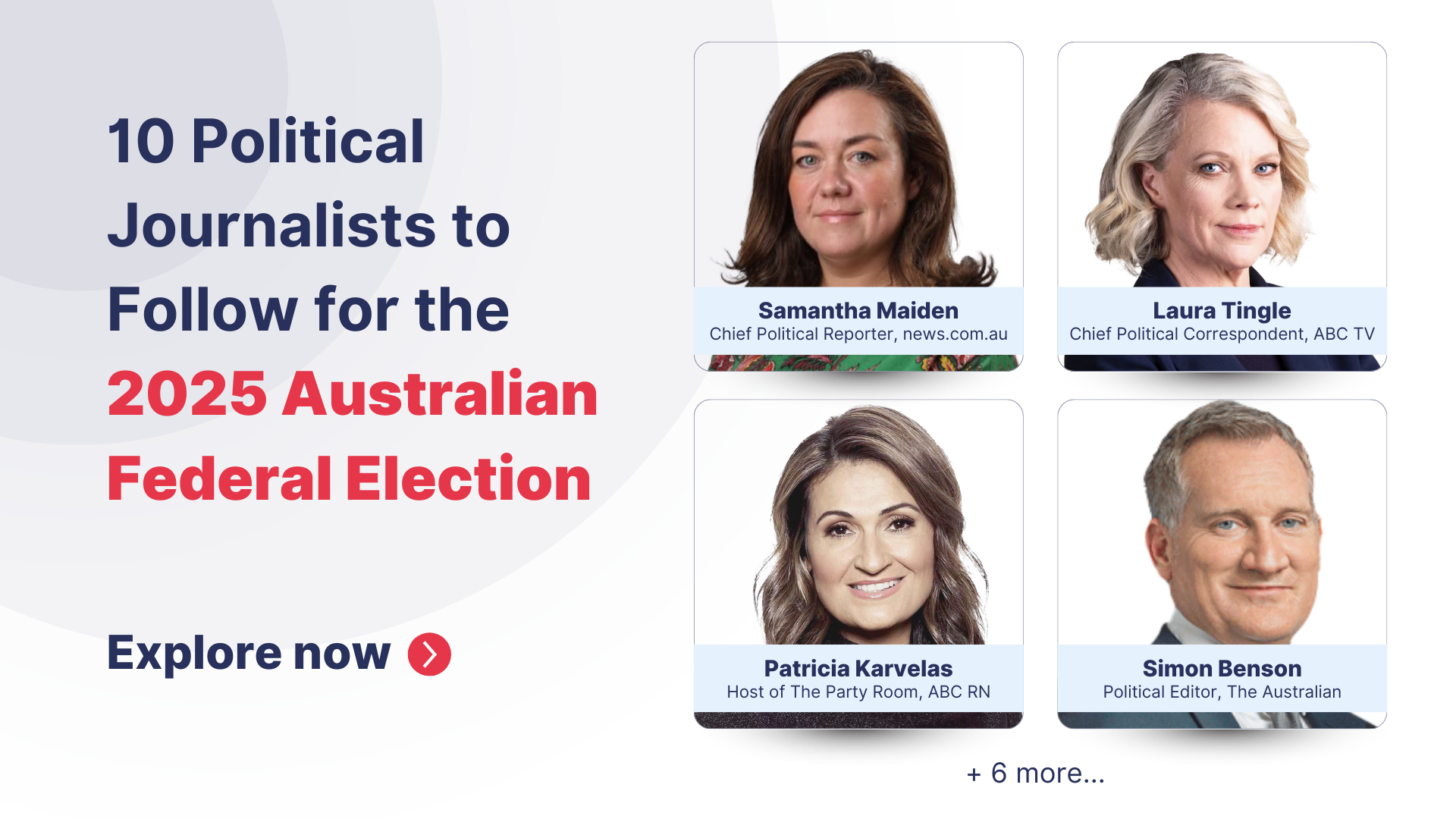 Medianet | 10 Political Journalists to Follow for the 2025 Australian ...