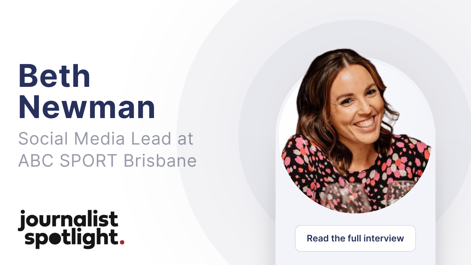 Medianet | Journalist Spotlight | Interview with Beth Newman, Social ...
