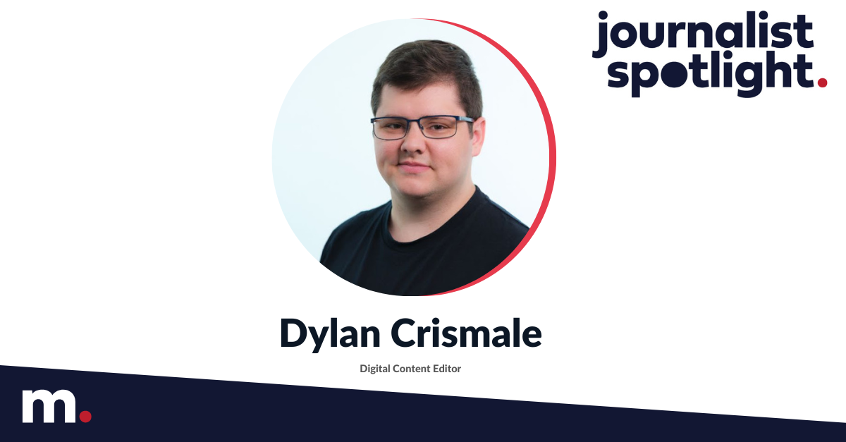 Journalist Spotlight | Interview with Dylan Crismale, Digital Content ...
