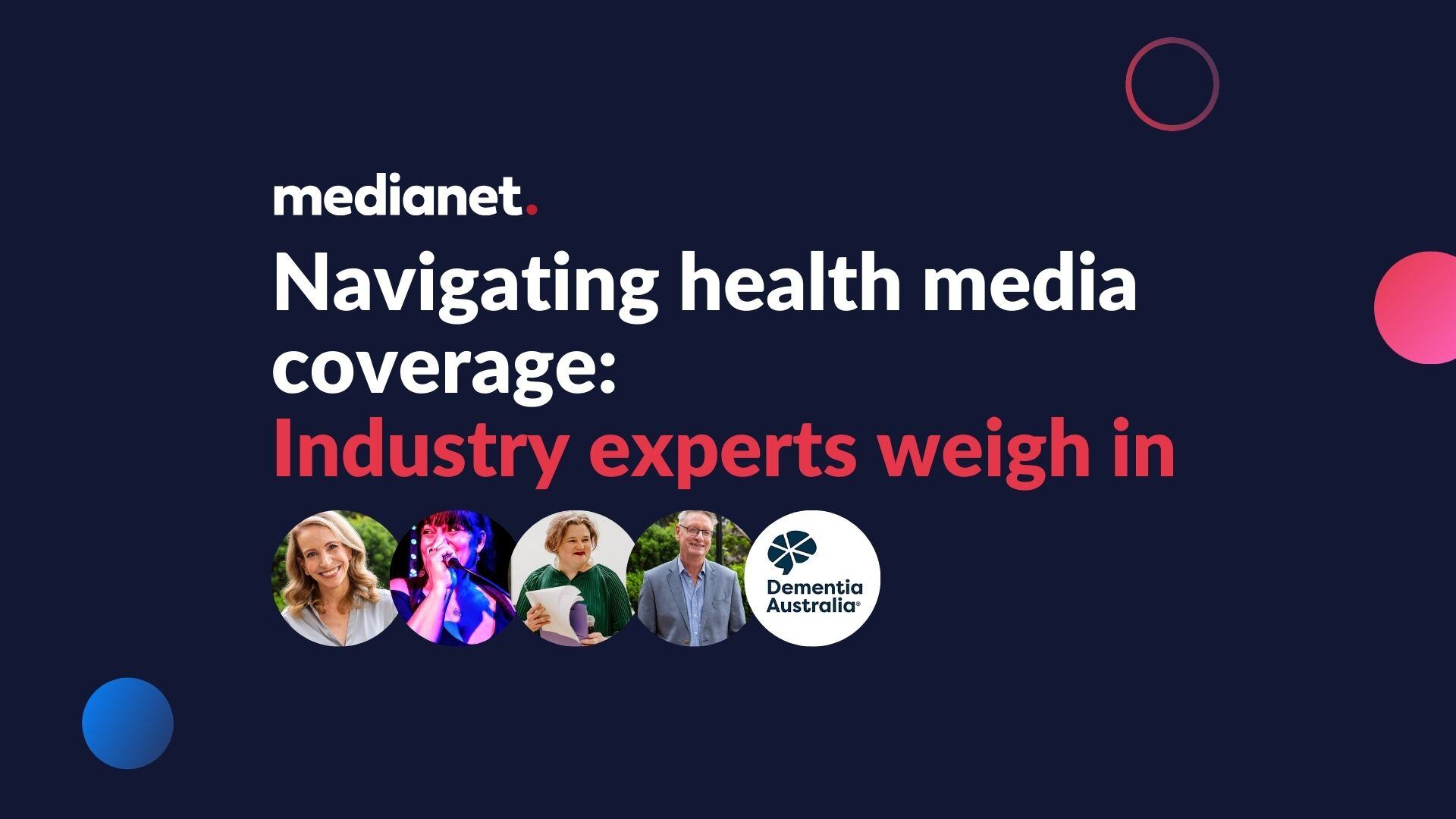 Medianet | Navigating health media coverage: Industry experts weigh in