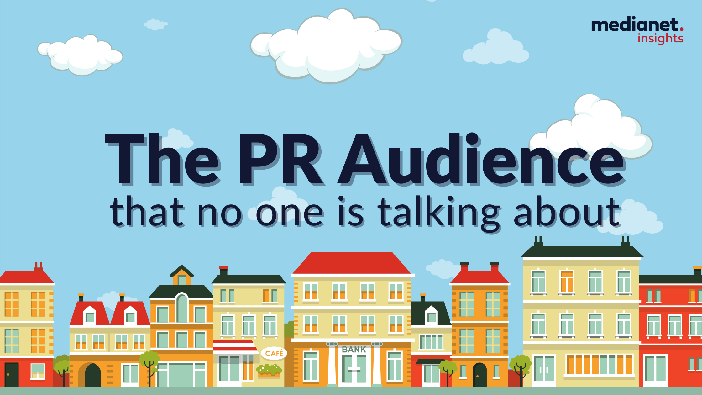 Medianet | The PR Audience That No One Is Talking About