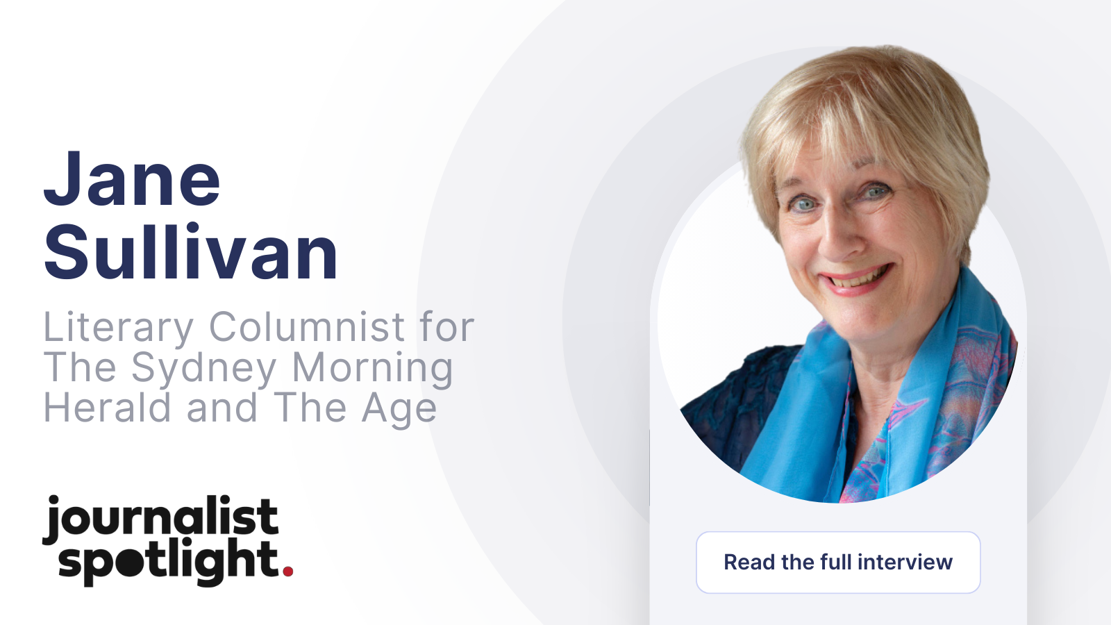 Medianet | Journalist Spotlight | Interview with Jane Sullivan ...
