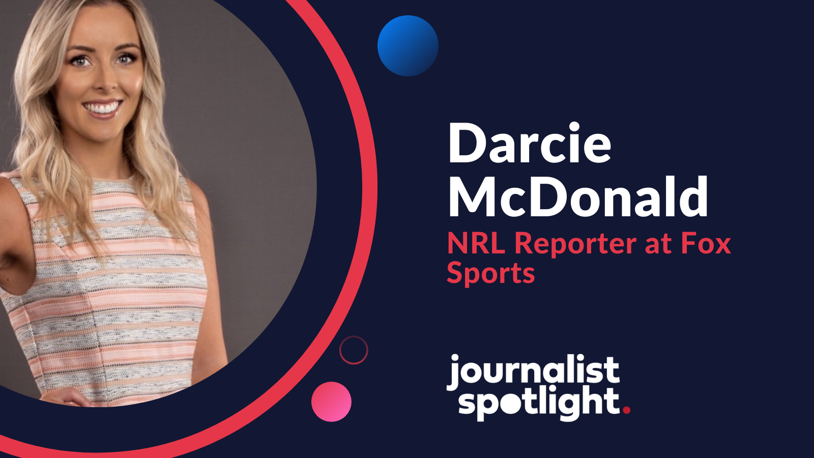 Journalist Spotlight | Interview with Darcie McDonald, NRL Reporter for ...