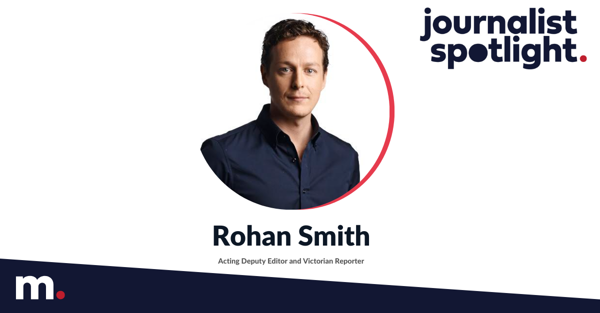 Medianet | Journalist Spotlight | Interview with Rohan Smith, Acting ...