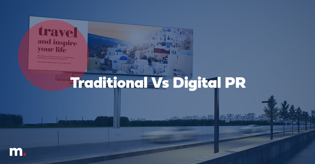 Medianet | Digital vs traditional PR: Which one comes out on top?