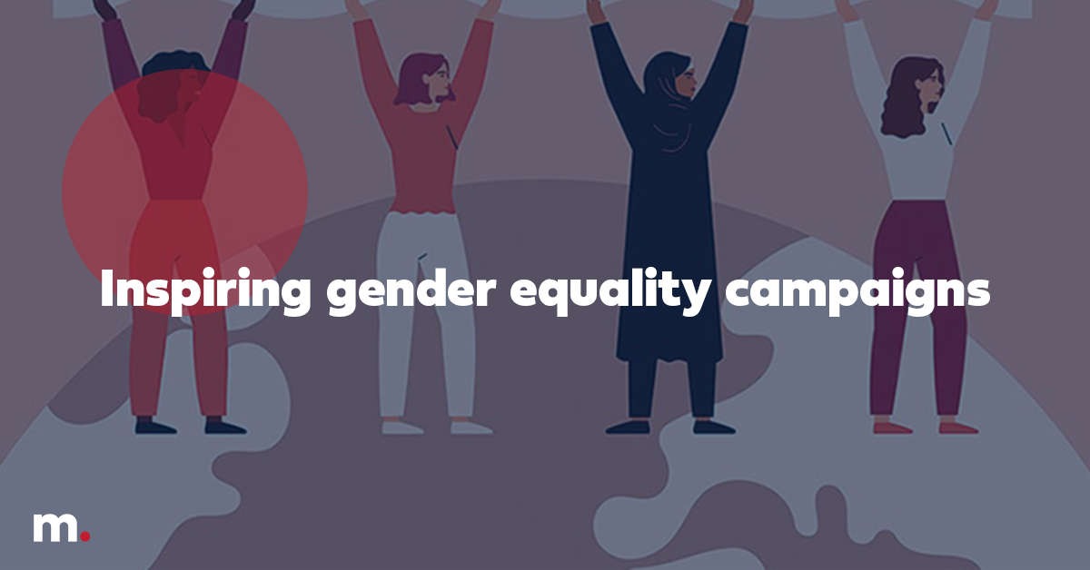 Inspiring gender equality campaigns | Medianet