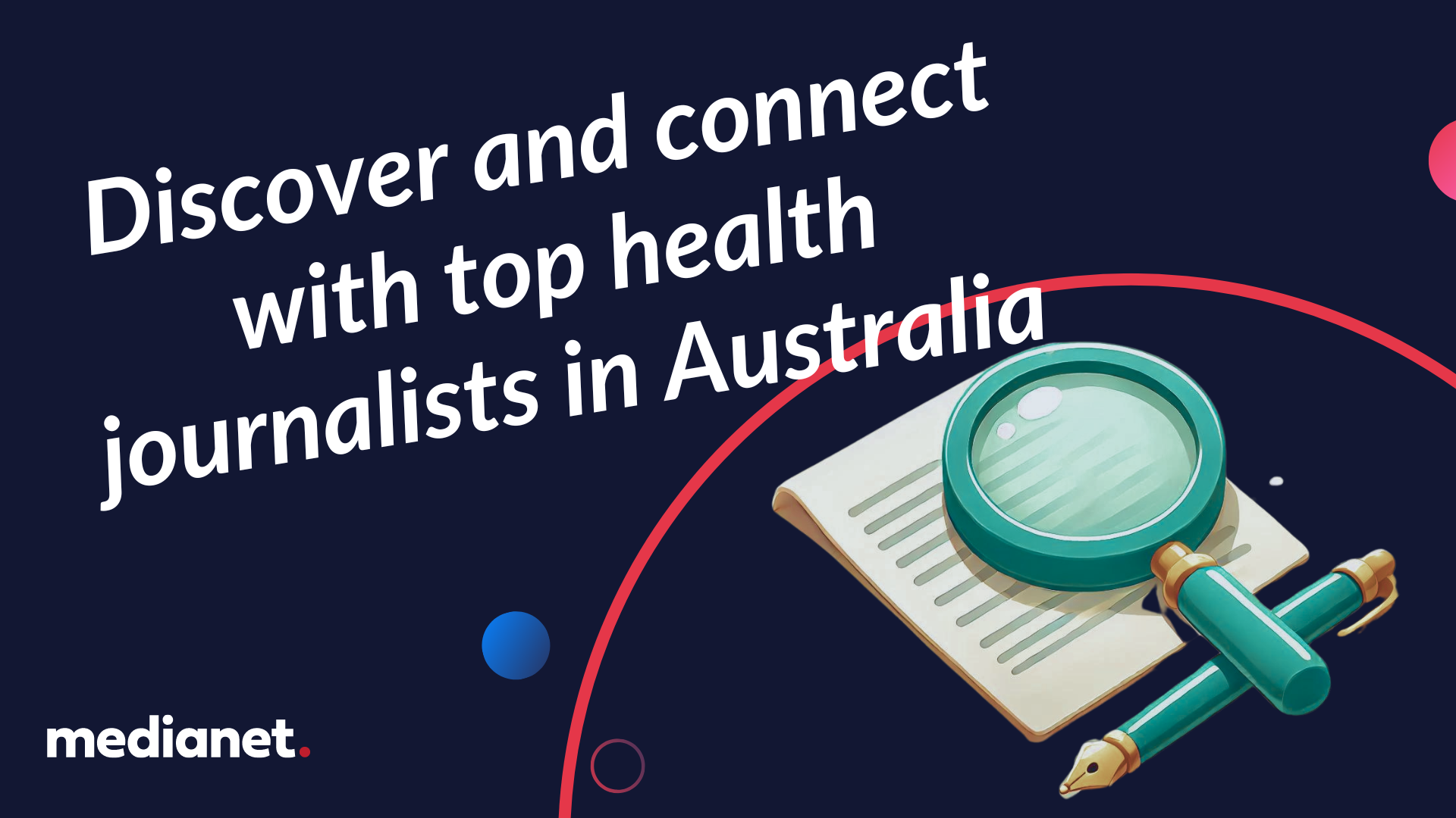 Medianet | Discover and connect with top health journalists in Australia